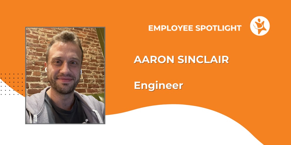 Employee Spotlight: Meet Aaron Sinclair